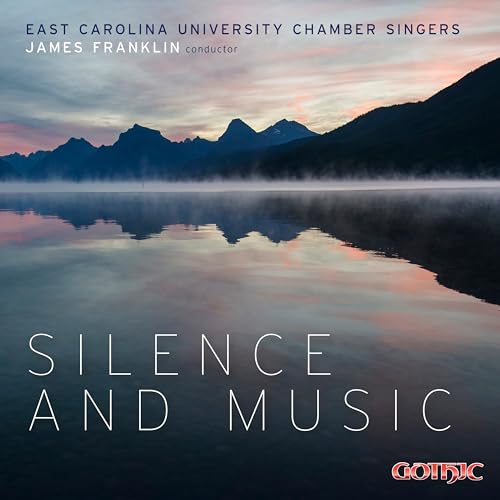 Play Silence and Music by East Carolina University Chamber Singers ...