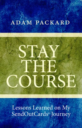 Stay the Course by Adam Packard (2010) Paperback: Adam Packard ...