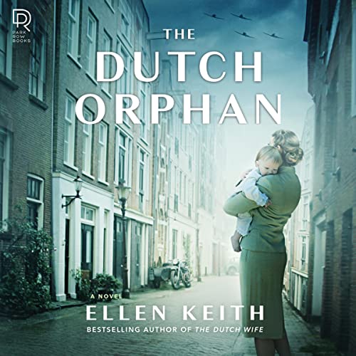 Amazon.com: The Dutch Orphan (Audible Audio Edition): Ellen Keith ...