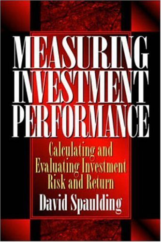 Amazon.com: Measuring Investment Performance: Calculating and ...