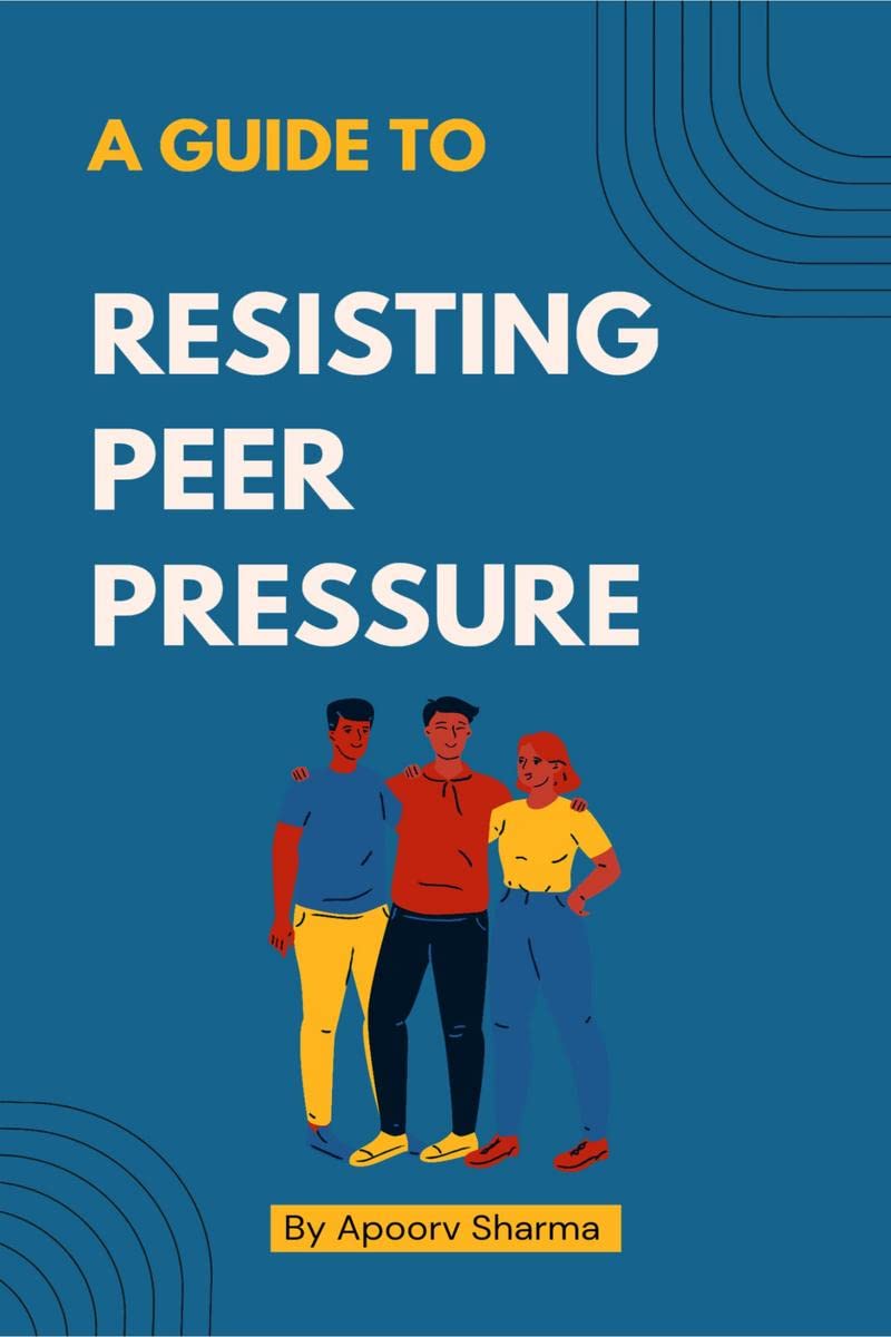 Positive Peer Pressure Definition Peer Pressure & Peer Influence: