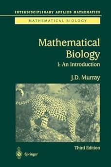 Amazon.in: Buy Mathematical Biology: I. An Introduction (Interdisciplinary Applied Mathematics ...