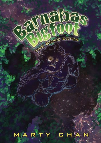 Amazon.co.jp: Barnabas Bigfoot: Bone Eater : Chan, Marty: 洋書