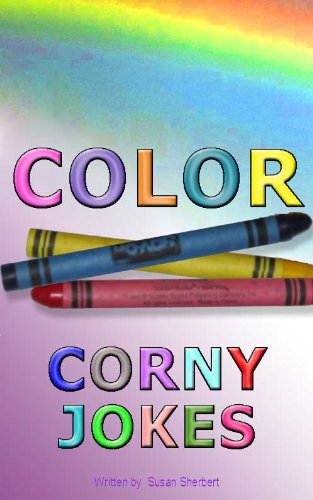 Color Corny Jokes (Original Corny Jokes Book 4) - Kindle edition by ...