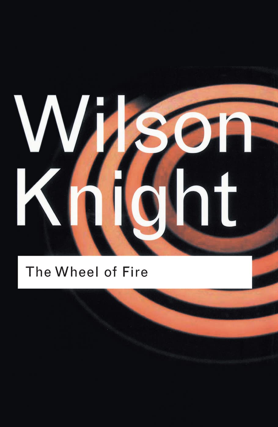 Amazon.com: The Wheel of Fire: Interpretations of Shakespearian Tragedy ...