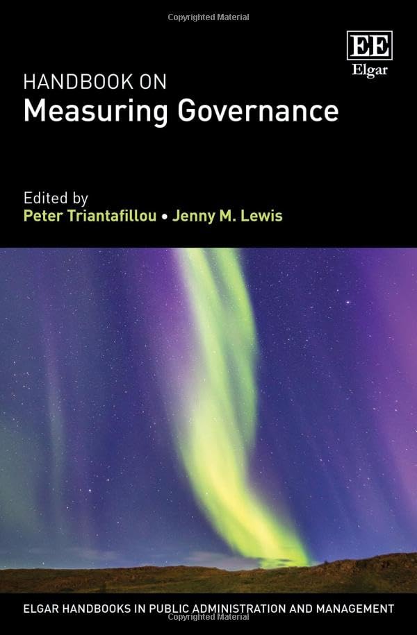 Handbook on Measuring Governance (Elgar Handbooks in Public ...