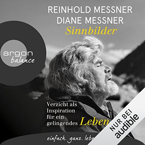 Amazon.com: Sinnbilder: Verzicht als Inspiration für ein gelingendes ...