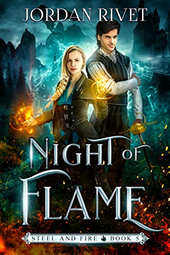 Amazon.com: Night of Flame (Steel and Fire Book 5) eBook : Rivet ...