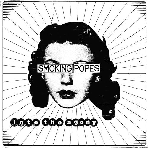 Amazon.com: Into the Agony : Smoking Popes: Digital Music