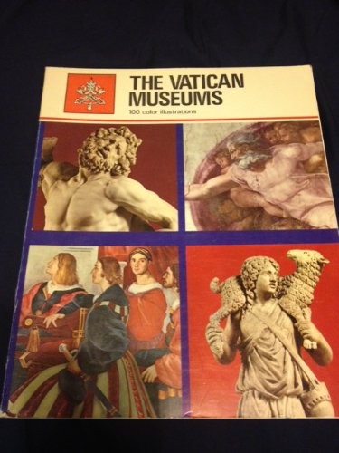 The Vatican Museums 104 color Ilustrations: Musei E Gallerie Pontificie ...