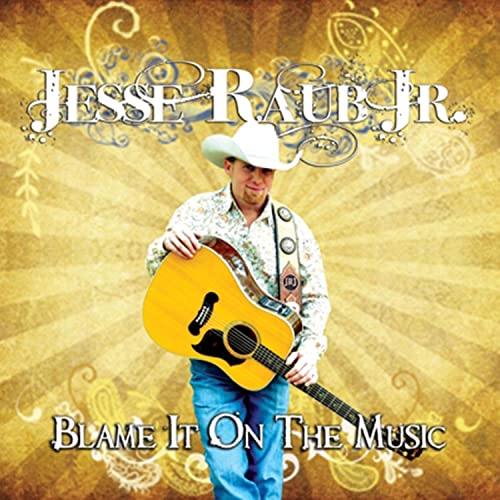 Play Blame It On The Music by Jesse Raub Jr. on Amazon Music