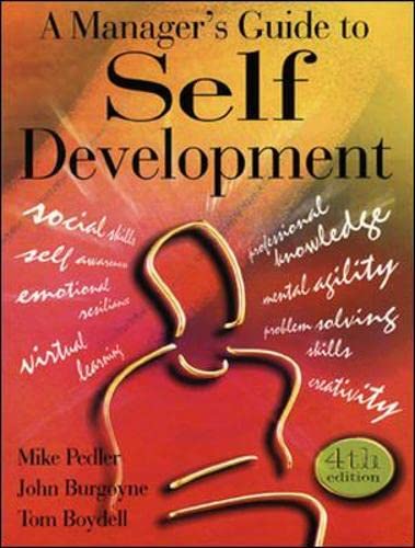 A Manager's Guide to Self-Development: Amazon.co.uk: Pedler, Mike ...