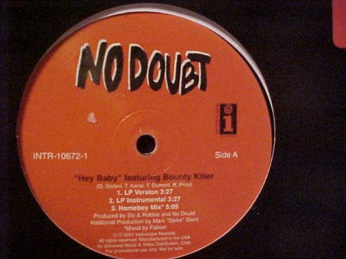 No Doubt - Hey Baby 4 Mixes Us Dj 12" - Amazon.com Music