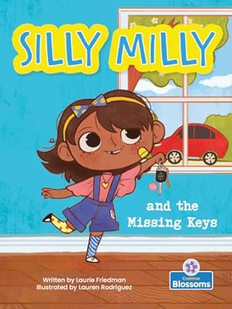 Amazon.com: Silly Milly and the Missing Keys (Silly Milly Adventures ...