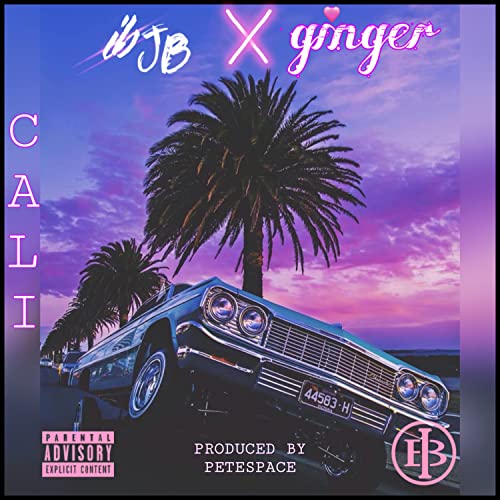 Play Cali by ibJB feat. Ginger on Amazon Music Unlimited