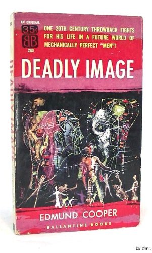 Deadly image: COOPER, Edmund: Amazon.com: Books