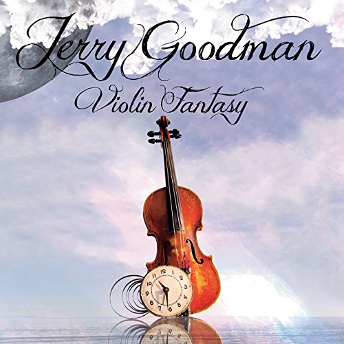 Amazon Music Unlimited - Jerry Goodman 『Violin Fantasy』