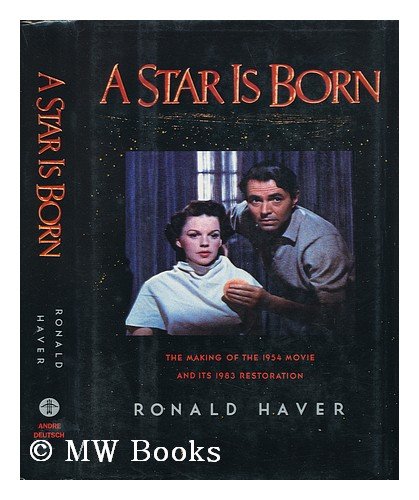 A Star Is Born: Haver, Ronald.: 9780233980119: Amazon.com: Books