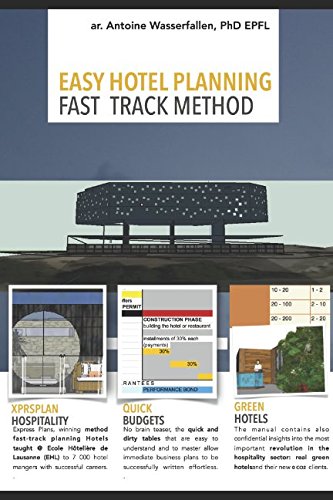 EASY HOTEL PLANNING - FAST TRACK METHOD: XPRSPLAN HOSPITALITY, QUICK ...