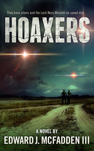 HOAXERS - Kindle edition by McFadden III, Edward J.. Literature & Fiction Kindle eBooks @ Amazon ...