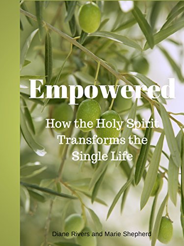 Amazon.com: Empowered: How the Holy Spirit Transforms the Single Life ...