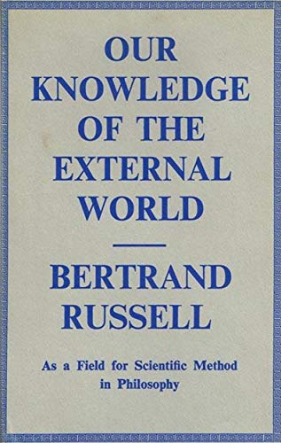 Amazon.com: Our Knowledge of the External World as a Field for ...