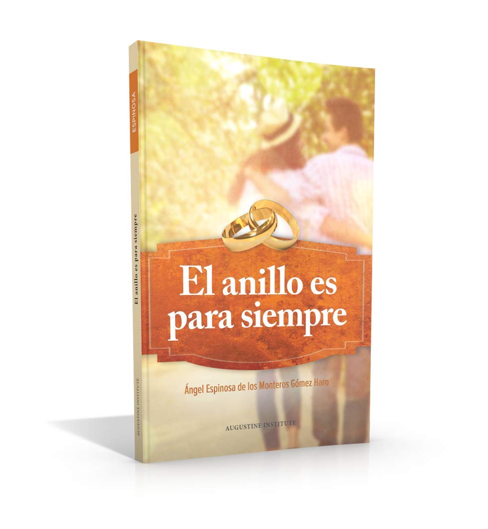 Amazon.com: El Anillo Es Para Siempre (Spanish Edition): 9780999759264 ...
