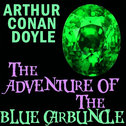 Amazon.com: The Adventure of the Blue Carbuncle: Sherlock Holmes ...