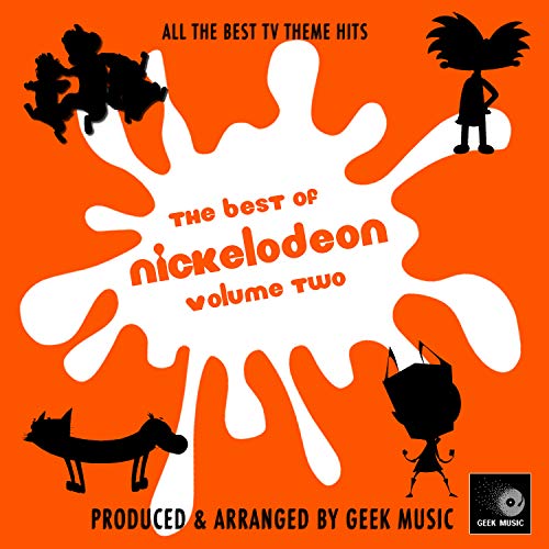 Play The Best Of Nickelodeon, Vol. 2 by Geek Music on Amazon Music