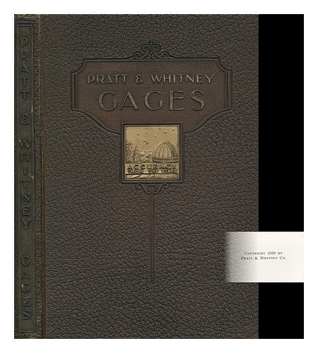 Gages - [Gage Making]: Pratt & Whitney Company: Amazon.com: Books