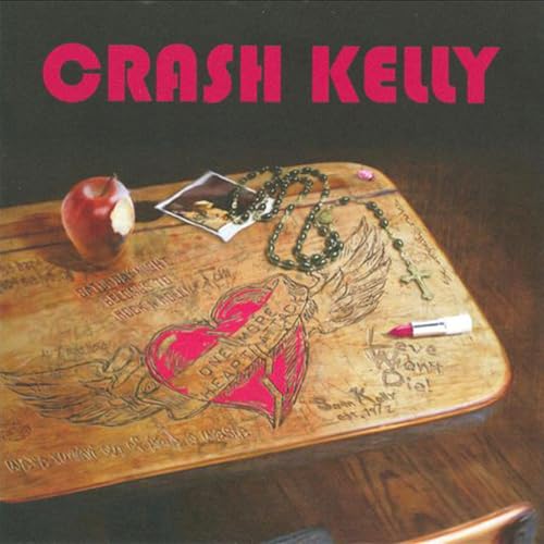 Amazon.com: One More Heart Attack : Crash Kelly: Digital Music