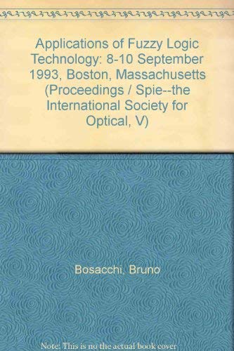 Amazon | Applications of Fuzzy Logic Technology: 8-10 September 1993 ...