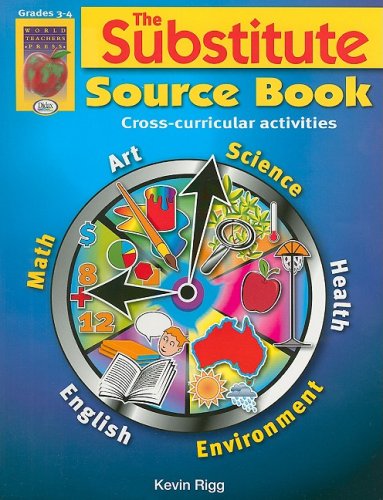 Amazon.com: The Substitute Source Book, Grades 3-4: Cross-Curricular ...