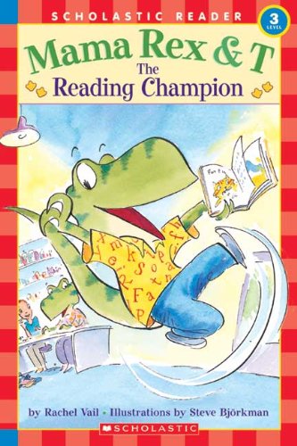 Mama Rex And T: The Reading Champion (Turtleback School & Library ...