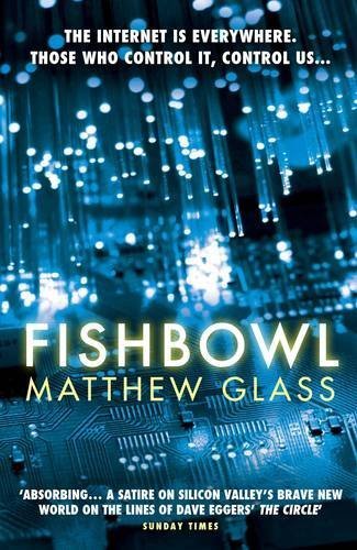 Fishbowl by Matthew Glass (2016-05-01): Matthew Glass: Amazon.com: Books