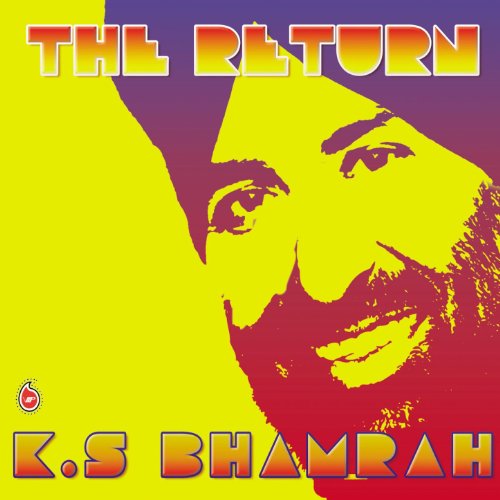 Play The Return Of K.S. Bhamra by K.S. Bhamra on Amazon Music