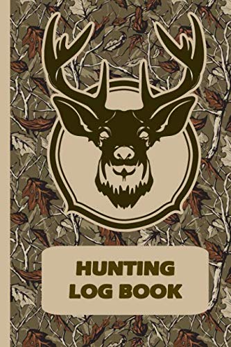 Hunting Log Book: 110 Page Hunter Journal: Creations, Miles Apart ...