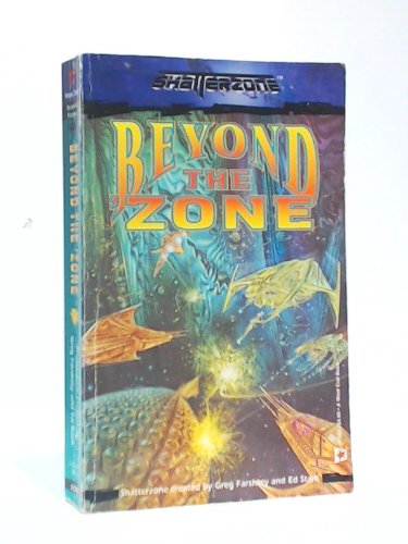 Beyond the 'Zone (Shatterzone) : Amazon.in: Books
