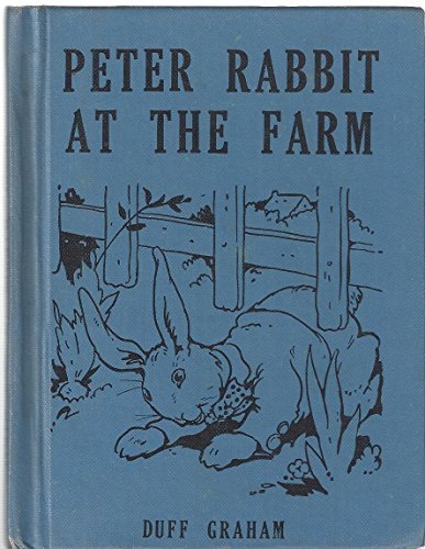 Peter Rabbit at the Farm: Duff Graham: Amazon.com: Books