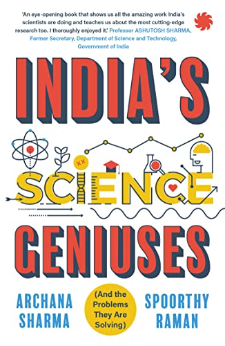 India’s Science Geniuses (And the Problems they are Solving) eBook ...