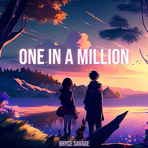 One in a Million by Bryce Savage on Amazon Music - Amazon.com
