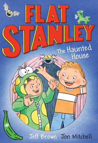 Flat Stanley and the Haunted House (Green Bananas): Amazon.co.uk: Jeff ...