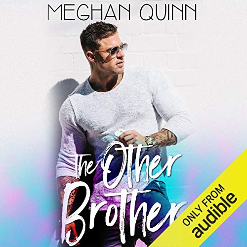 The Other Brother (Audio Download): Meghan Quinn, Mackenzie Harte, Rock ...