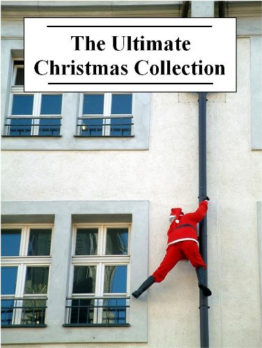 Amazon.com: The Ultimate Christmas Collection eBook : Various Authors ...
