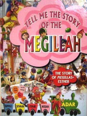 Amazon.in: Buy Tell Me The Story of the Megillah: The Story of Megillas ...