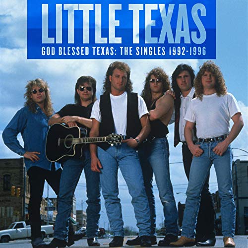 Amazon.com: God Blessed Texas: The Singles 1992-1996 : Little Texas ...