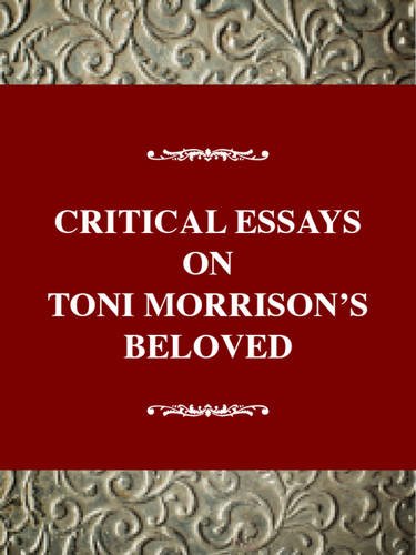 Amazon.com: Critical Essays on Toni Morrison's Beloved: Toni Morrison's ...