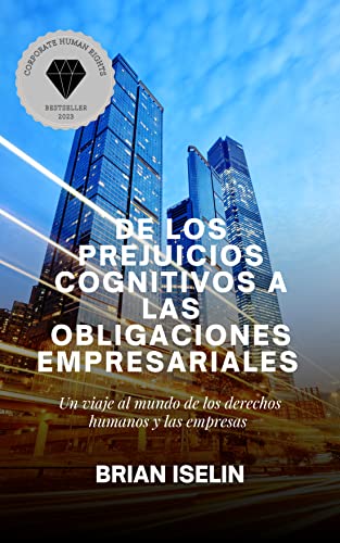 Amazon.com: DE LOS PREJUICIOS COGNITIVOS A LAS OBLIGACIONES ...
