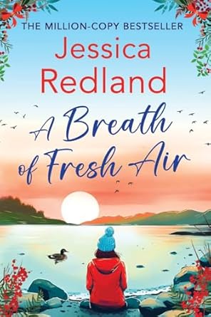 A Breath of Fresh Air: A beautiful, uplifting romantic read from ...
