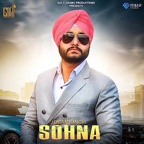 Play Sohna by Joban Singh on Amazon Music